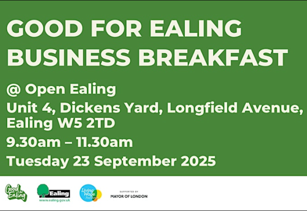 Good for Ealing – EALING COUNCIL’S NEW INWARD INVESTMENT PROGRAMME